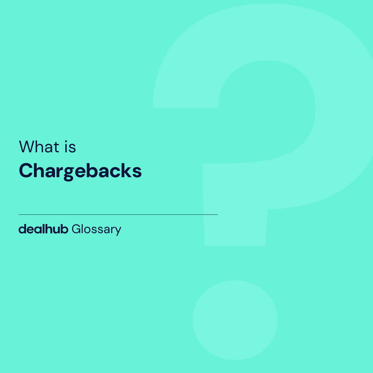 What are Chargebacks? | DealHub