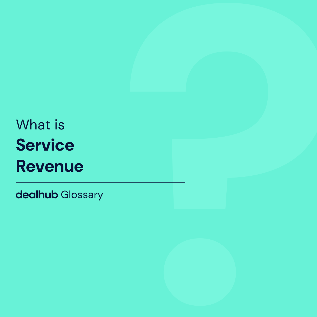 What is Service Revenue? | DealHub