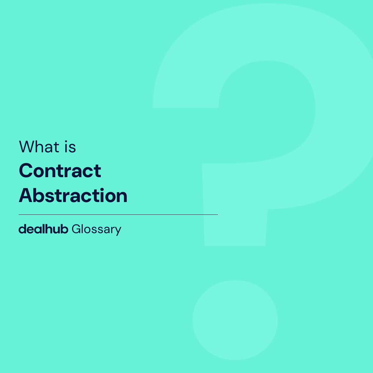 What is Contract Abstraction? | DealHub
