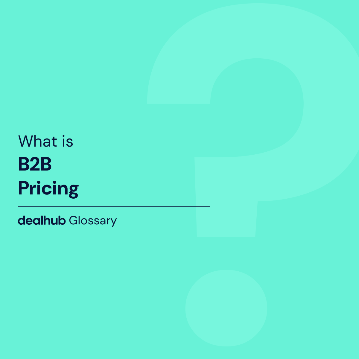 What is B2B Pricing? | DealHub