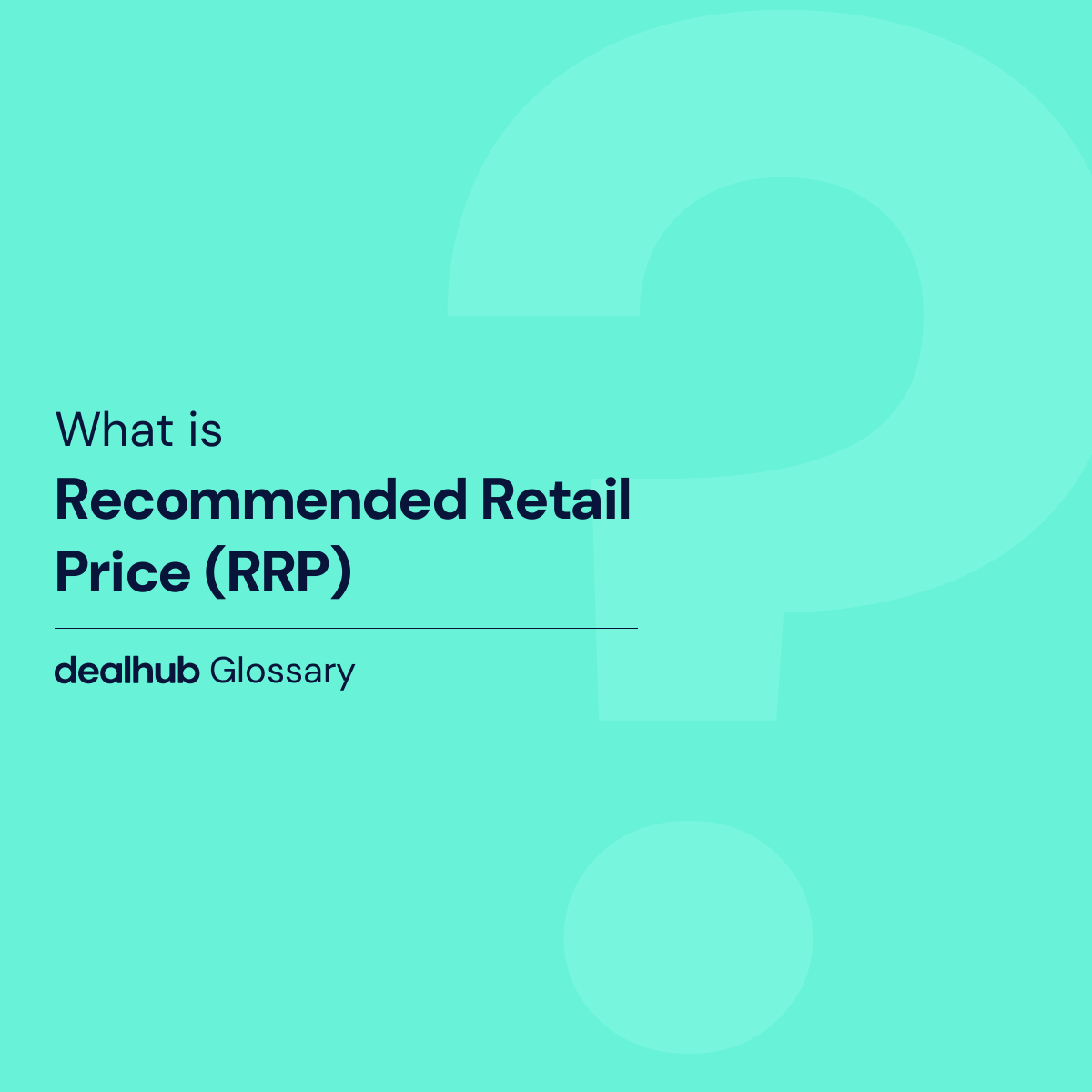 What is Recommended Retail Price (RRP)? | DealHub