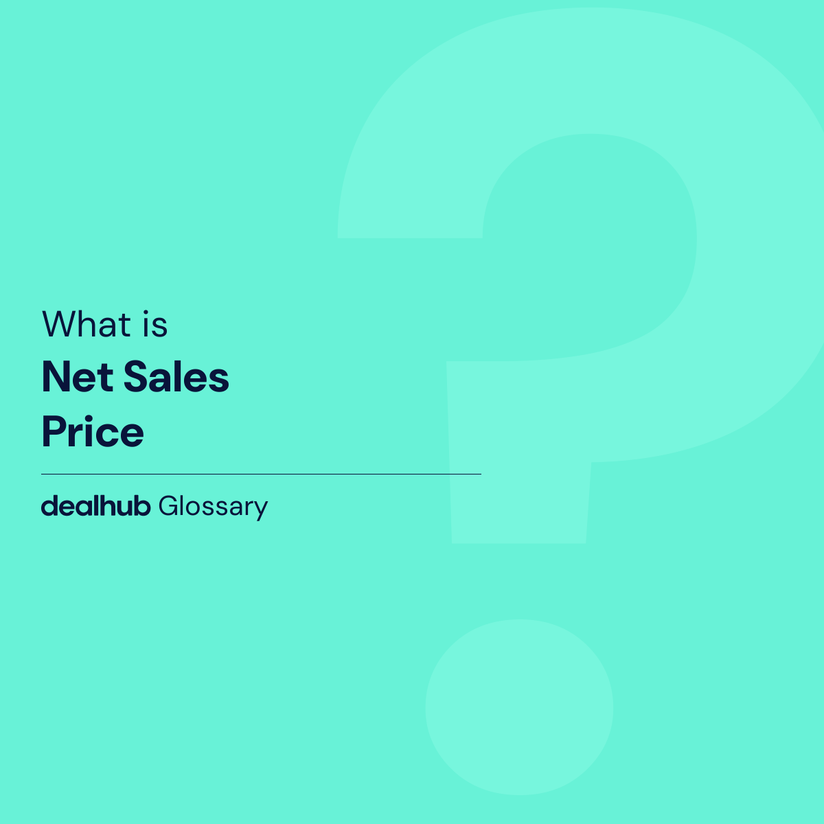 What is Net Sales Price? | DealHub